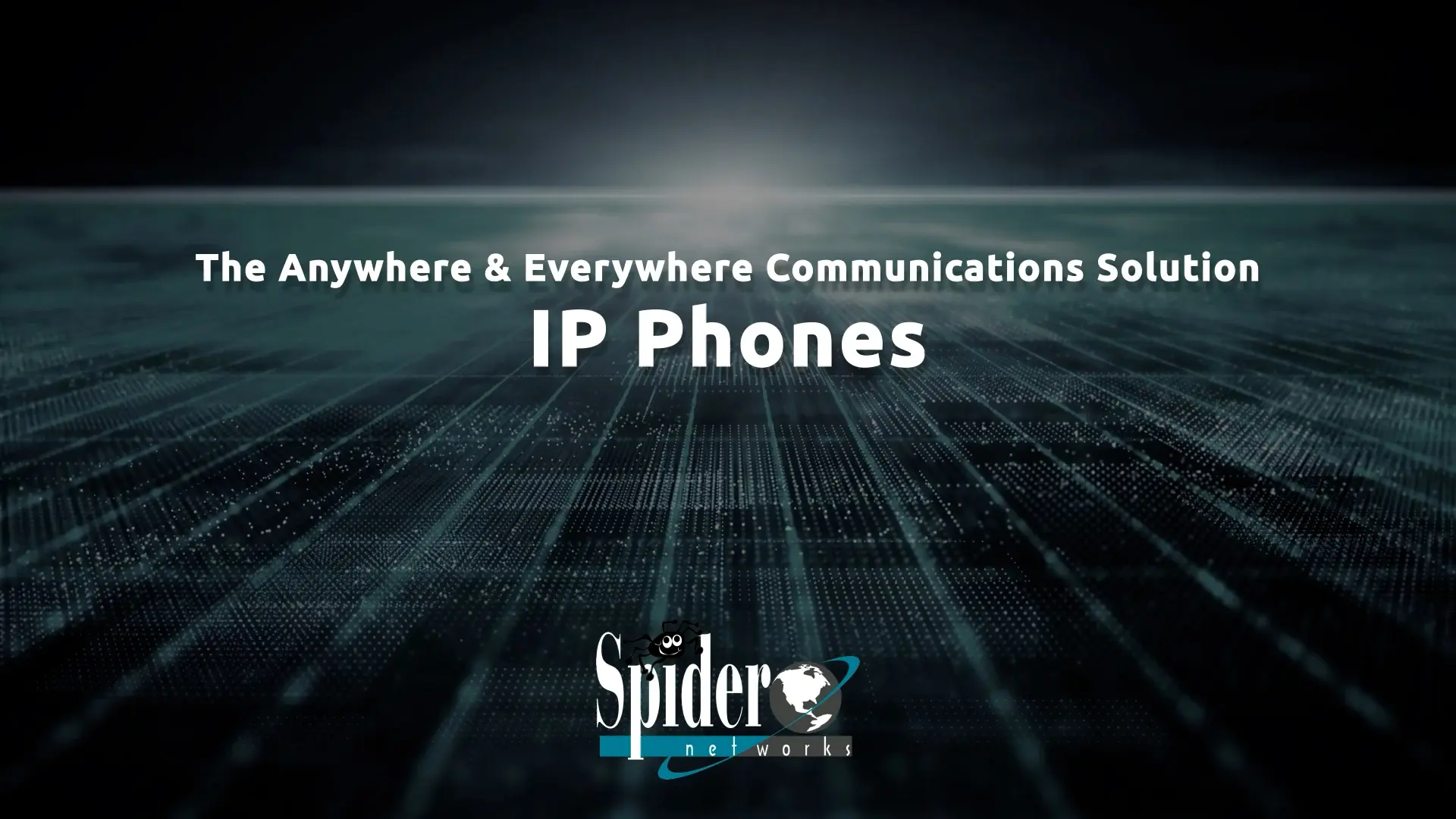 IP Phones – Spider Networks